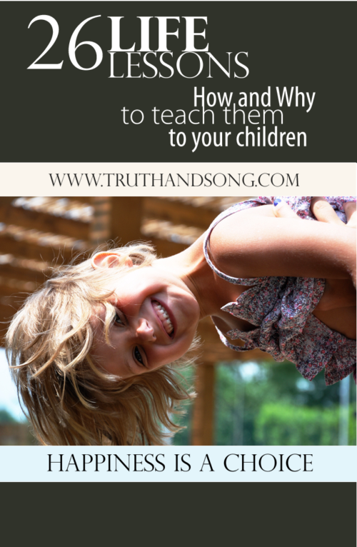Life Lessons for Kids - Truth and Song